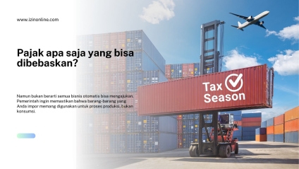 Apa itu Masterlist Impor? Ini Penjelasan Lengkapnya! - IzinOnline
